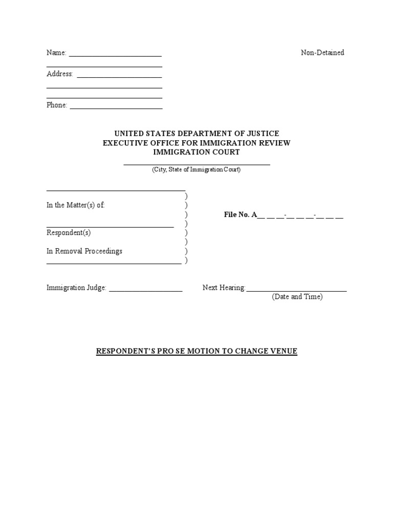 Pro Se Motion to Change Venue in Immigration Court | PDF | Removal ...