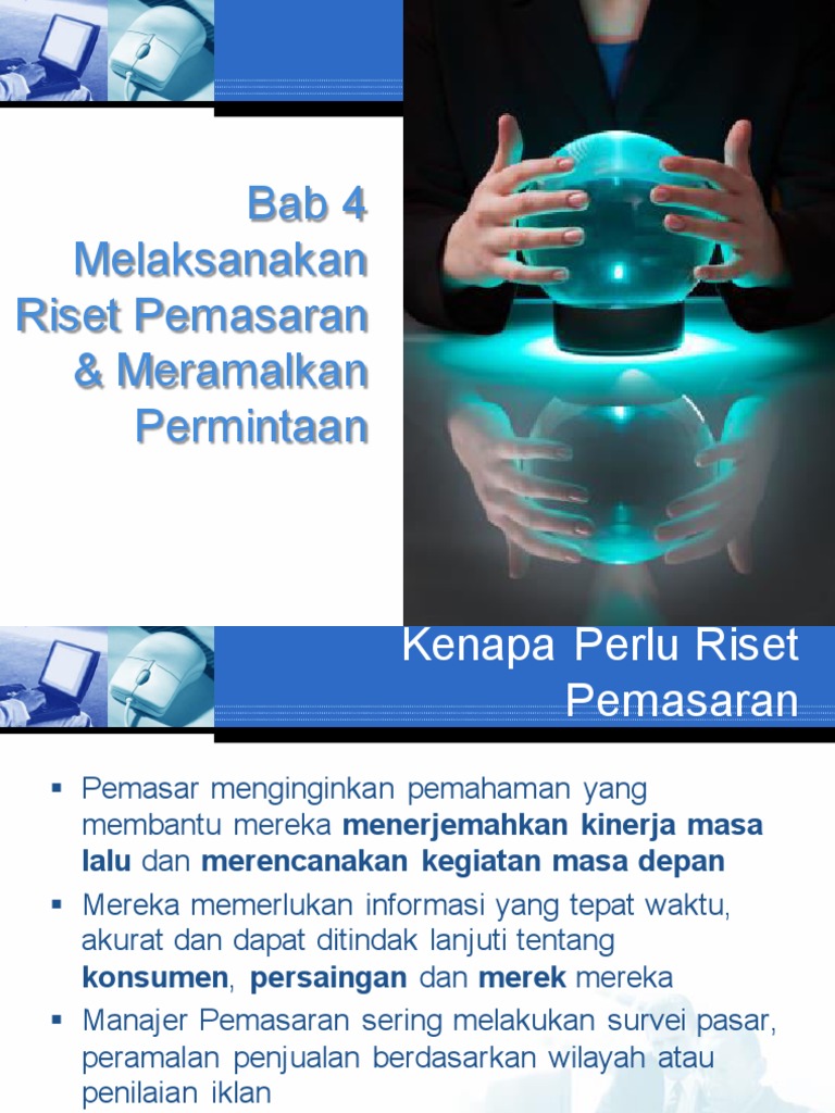 BAB 4 Melaksanakan Riset Pemasaran Meramalkan Permintaan | PDF