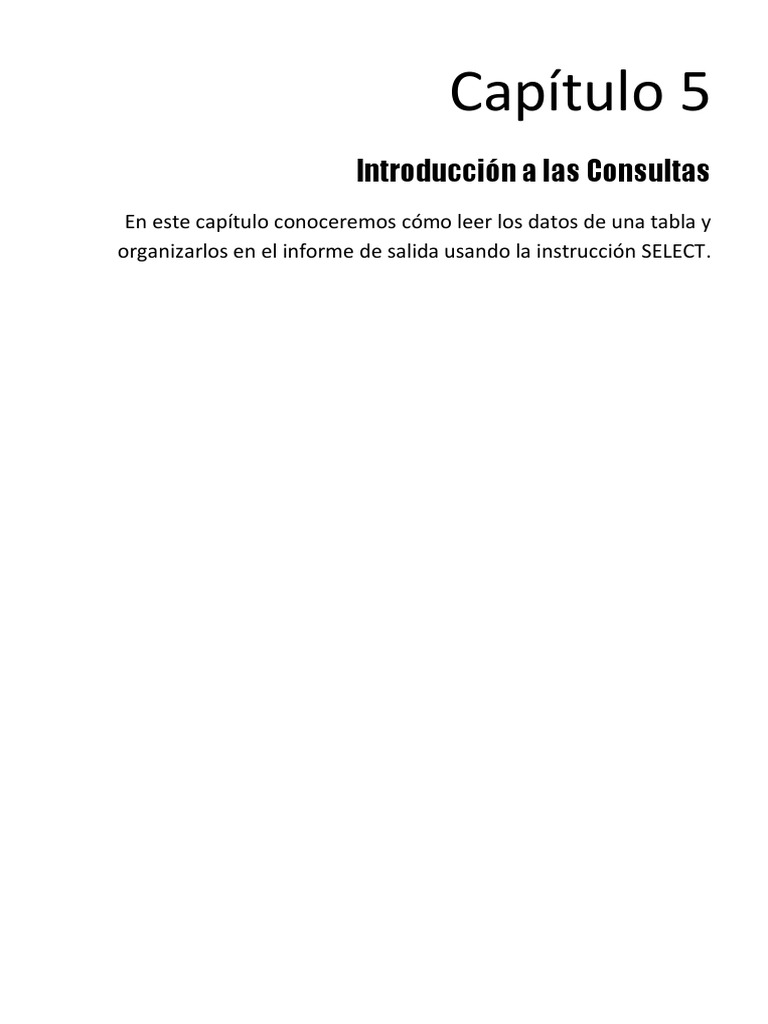 EDGARD LUCHO 1 - SQL - BÁSICO - Cap05-V2-Introducción A Las Consultas | PDF | SQL | Software