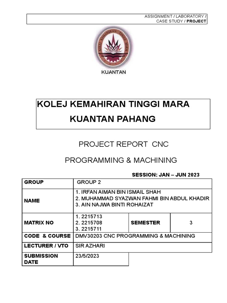 CNC Programming Project Report | PDF | Secondary Sector Of The Economy ...