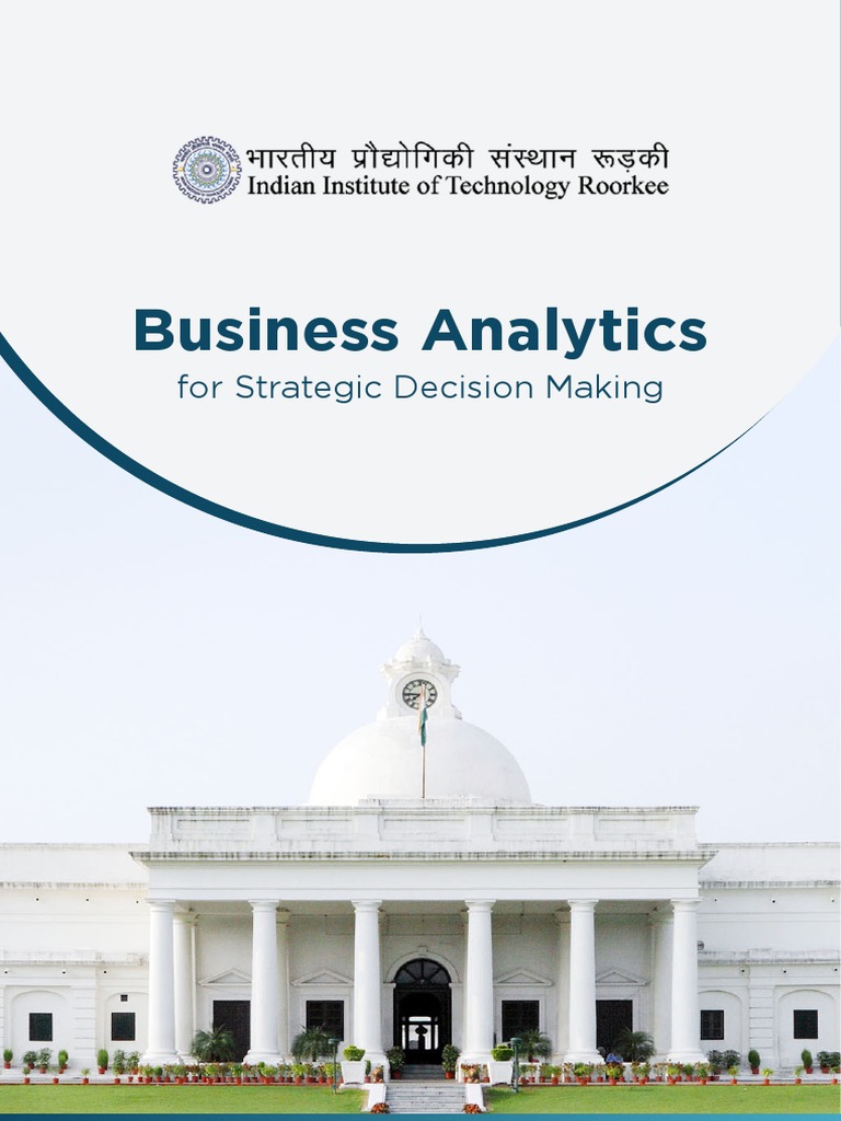 IIT-Roorkee - Business Analytics V7 | PDF | Analytics | Data Analysis