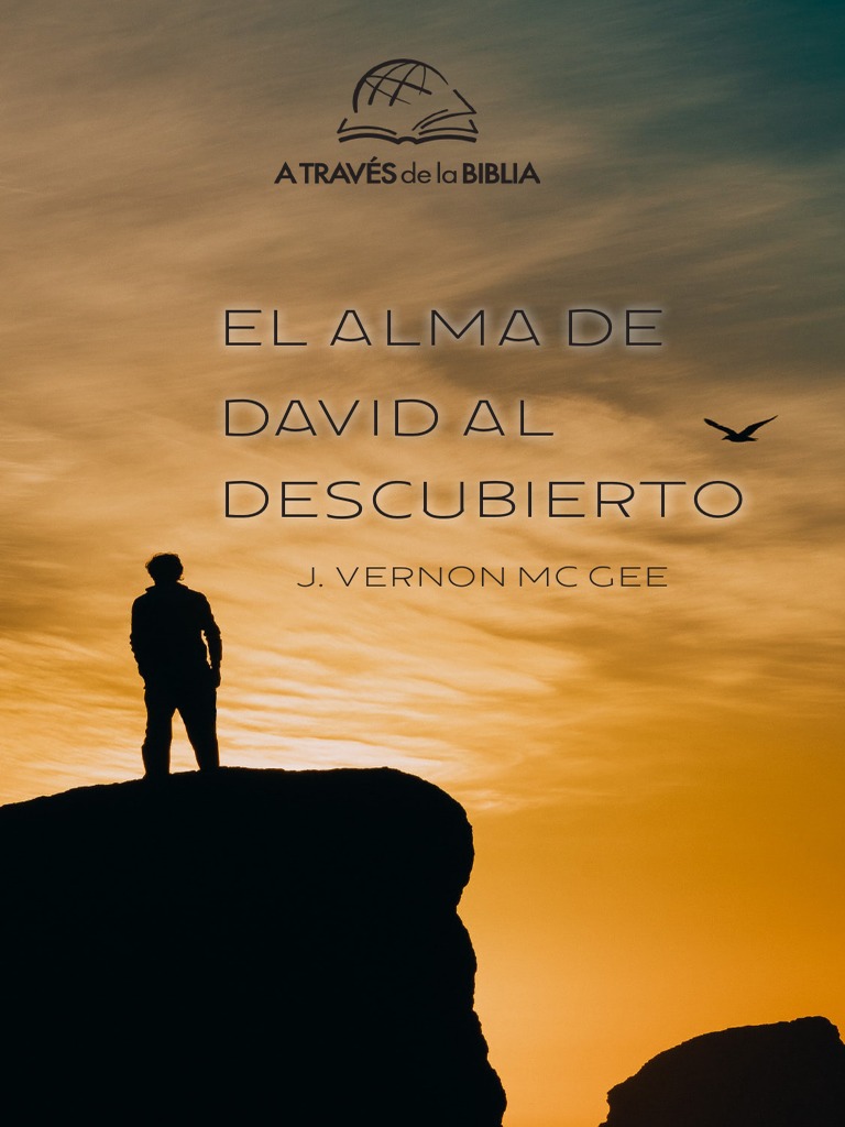 65 - El Alma de David Al Descubierto - J. Vernon McGee | PDF | David ...