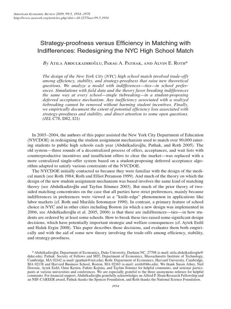 Strategy-Proofness Versus Efficiency in Matching With Indifferences: Redesigning The NYC High ...