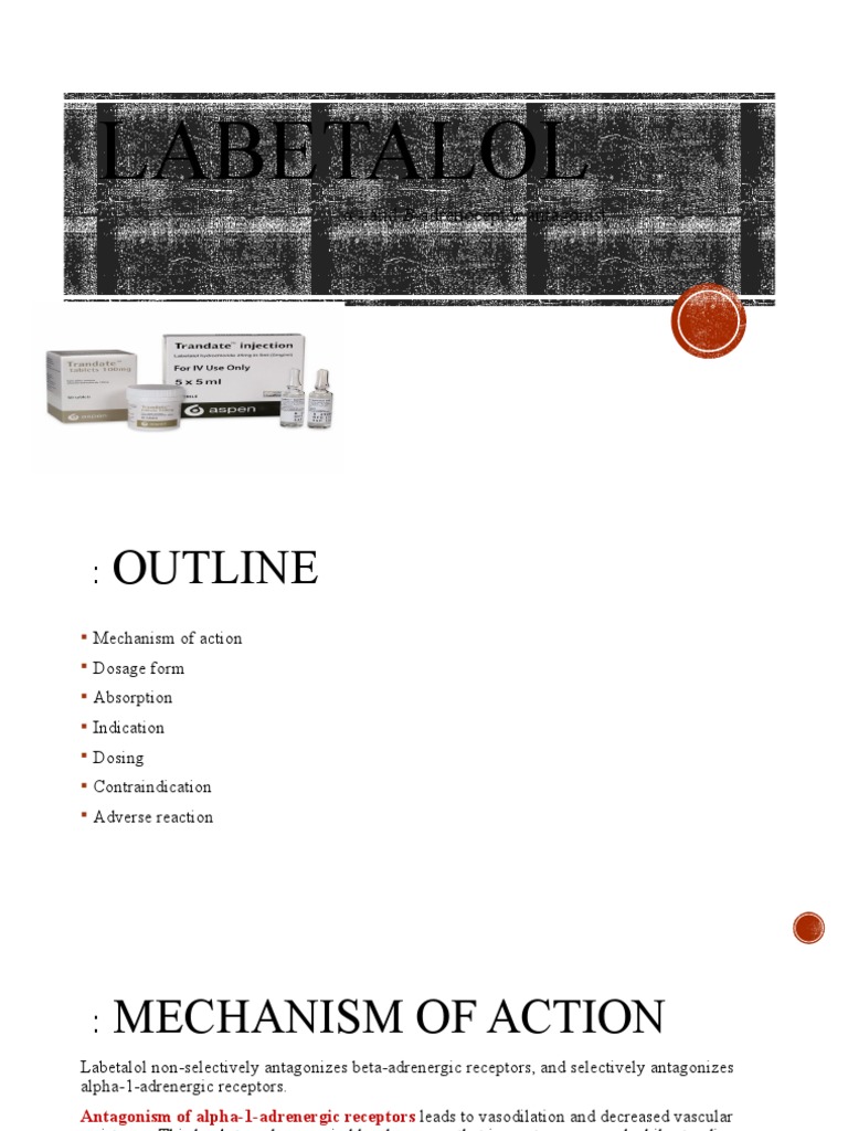 Labetalol: Uses, Dosage, and Effects | PDF