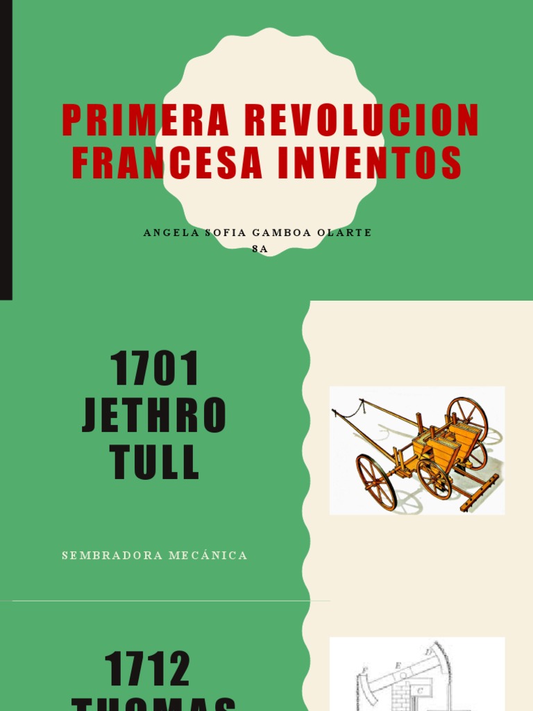 Primera Revolucion Francesa Inventos Angela Gamboa 8a | PDF