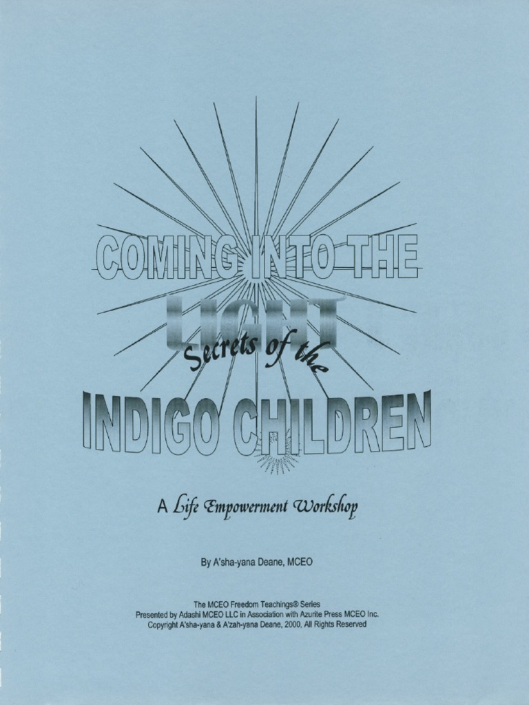 Secrets of The Indigo Children (Ashayana Deane, MCEO) (Z-Library) | PDF