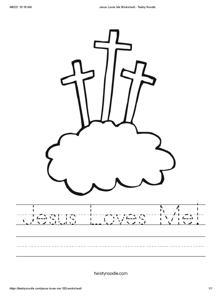 Jesus Loves Me Worksheet - Twisty Noodle | PDF