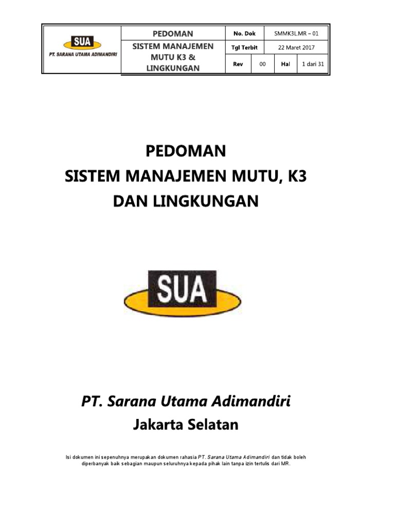 Pedoman SMMK3L PT.SUA baru - PEDOMAN SISTEM MANAJEMEN MUTU, K3 DAN ...