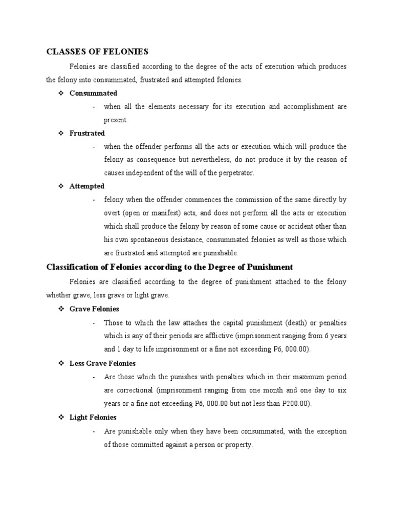 Classification and Degrees of Felonies: Consummated, Frustrated, and ...