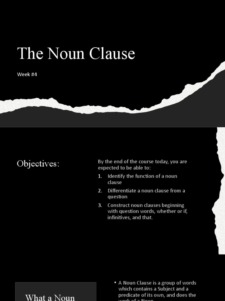 Week 4-The Noun Clause | PDF | Clause | Verb
