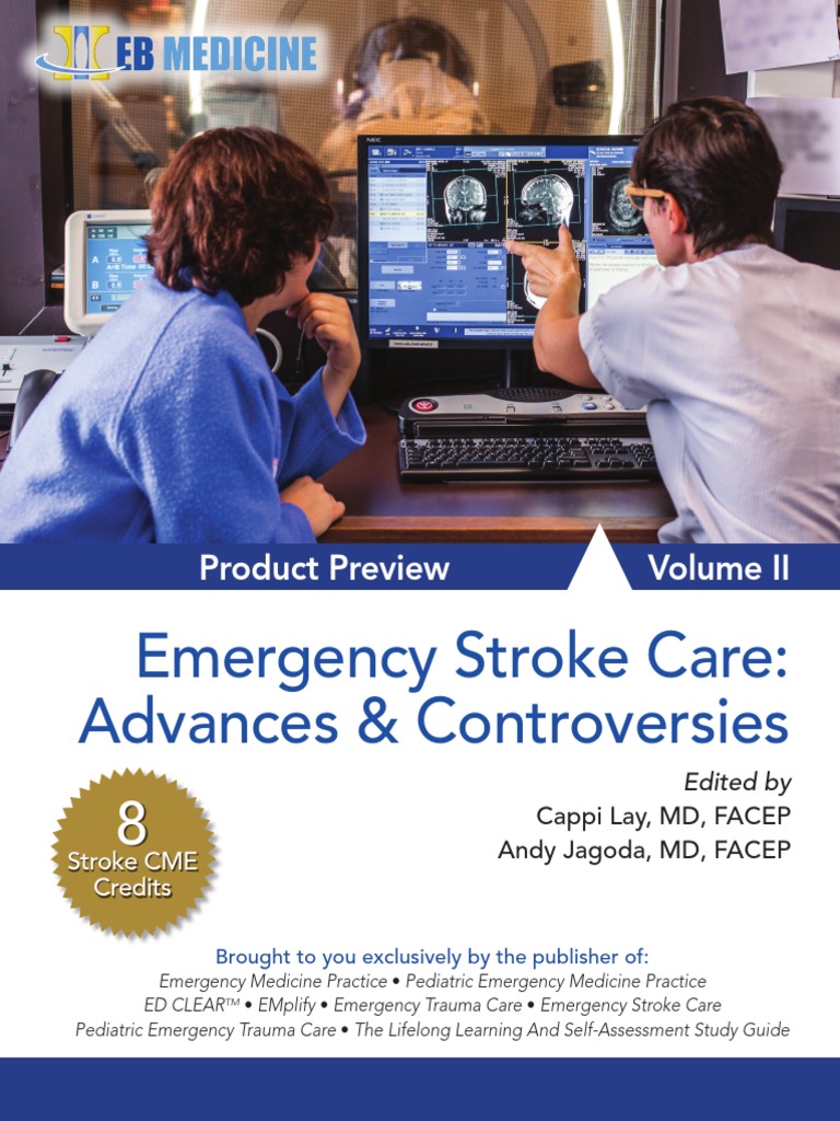 Emergency Stroke Care: Advances & Controversies: Product Preview | PDF | Stroke | Vein