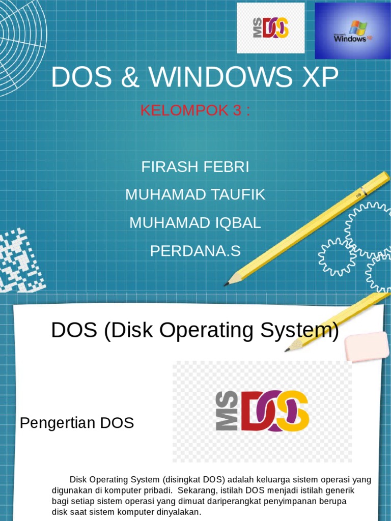 Dos & Windows XP: Kelompok 3 | PDF | Game & Aktivitas | Teknologi ...