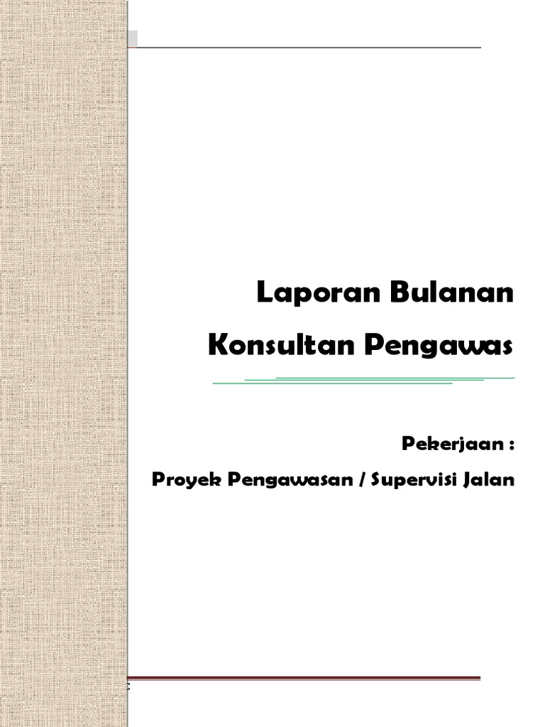 Laporan Bulanan Konsultan Pengawas | PDF