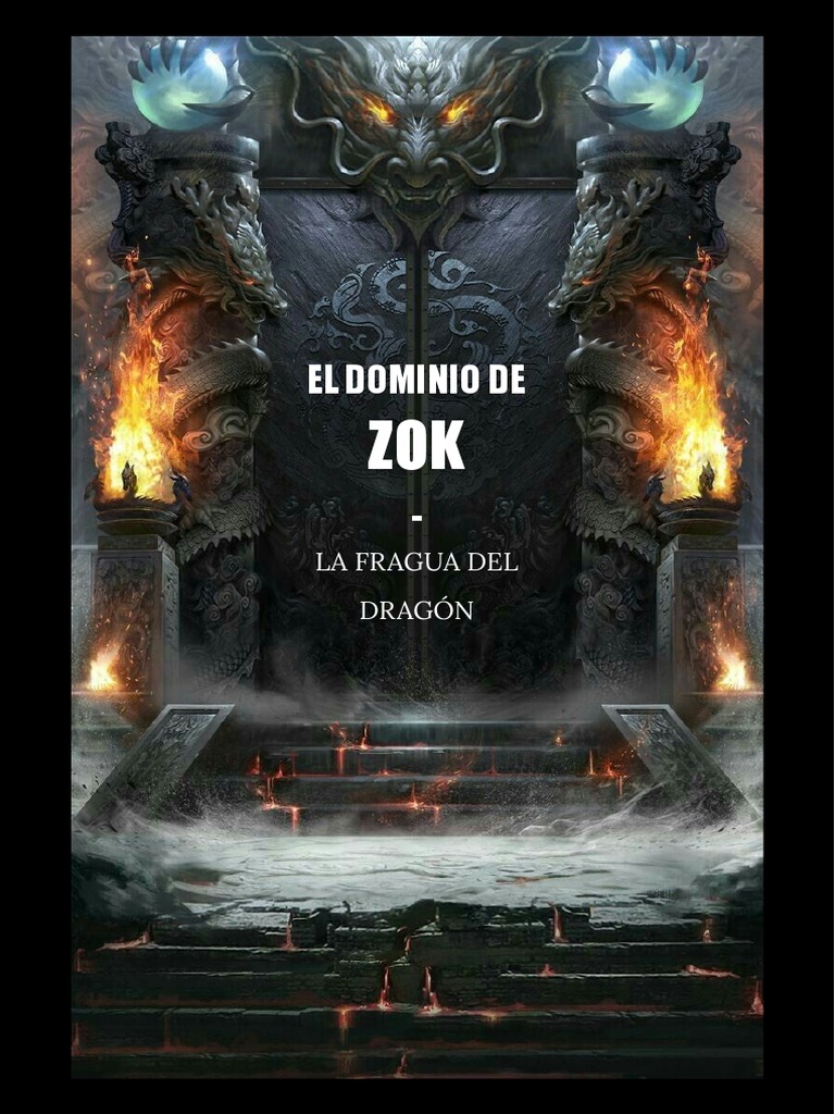 ZOK_ La Fragua del Dragón v1.1 | PDF | Incendios