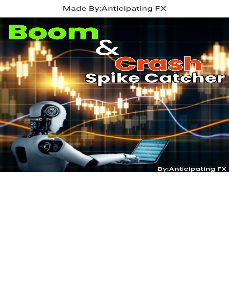 Spikes Catcher (Boom and Crash) | PDF