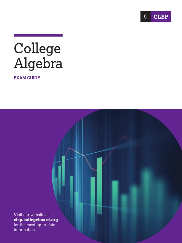 CLEP College Algebra Examination Guide | PDF | College Level ...