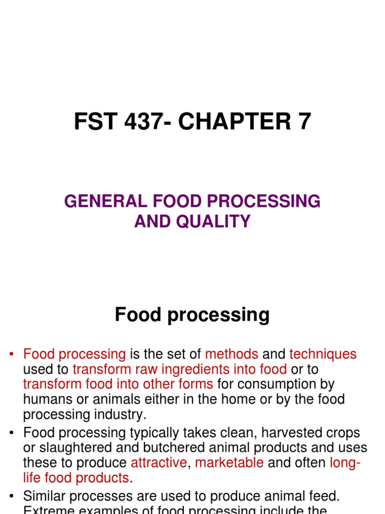 FST437 - Chapter 7 - FD Processing and Quality | PDF | Milk | Food ...