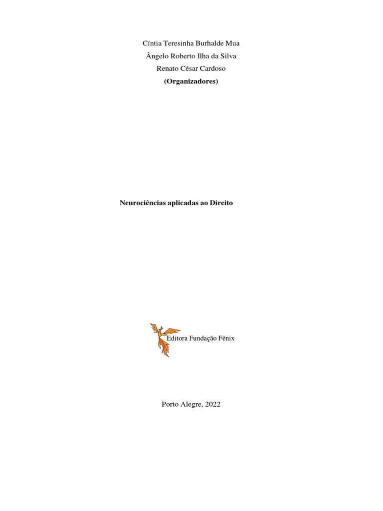 SILVA, Ângelo Roberto Ilha Da DIAS, Daison Nelson Ferreira. Neurociências e Crime. | PDF ...