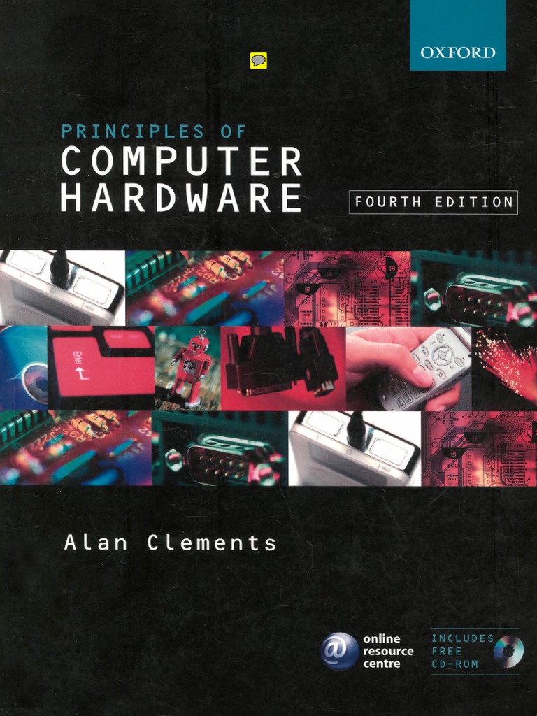 Principles of Computer Hardware 4th Edition (Alan Clements) (Z-Library) | PDF | Computer Data ...