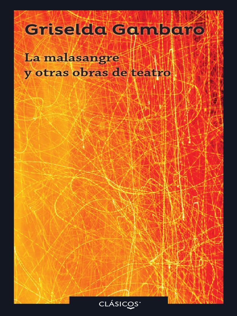 La Malasangre-Griselda Gambaro | PDF