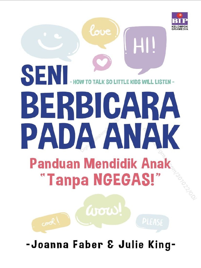(ID) Seni Berbicara Pada Anak - Panduan Mendidik Anak Tanpa Ngegas | PDF