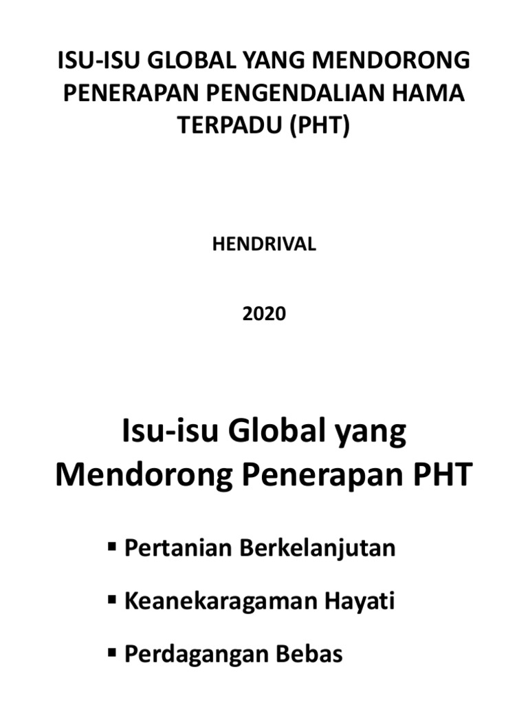 Kuliah 7-Isu-Isu Global Yang Mendorong Penerapan PHT | PDF