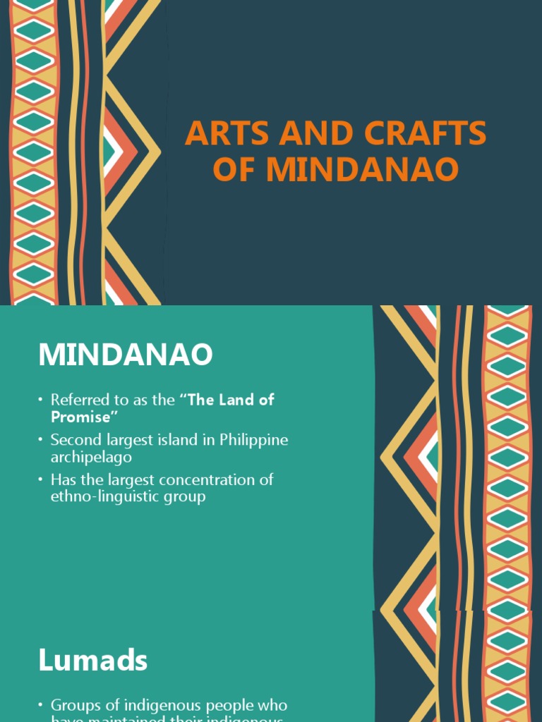 Mindanao Indigenous Arts and Crafts | PDF | Weaving | Textile Arts