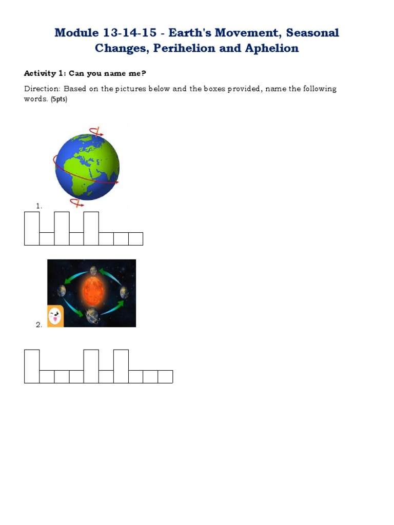 Module 13 14 15 Earths Movement Seasonal Changes Perihelion and Aphelion | PDF | Apsis | Earth