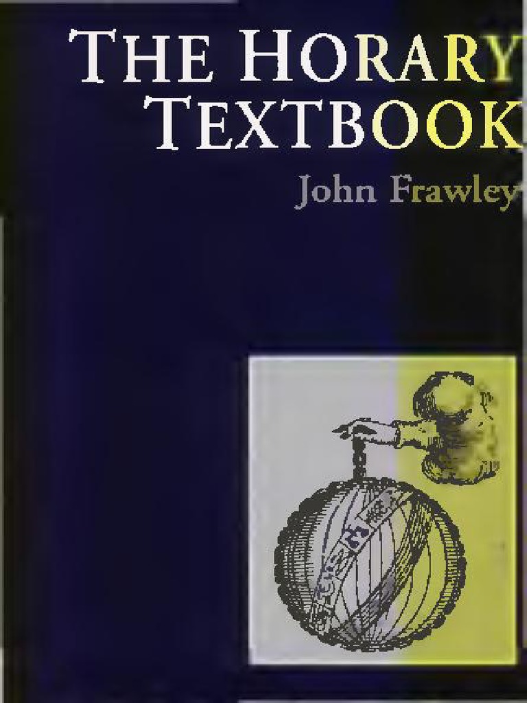 John Frawley The Horary Textbook Bookos Org | PDF