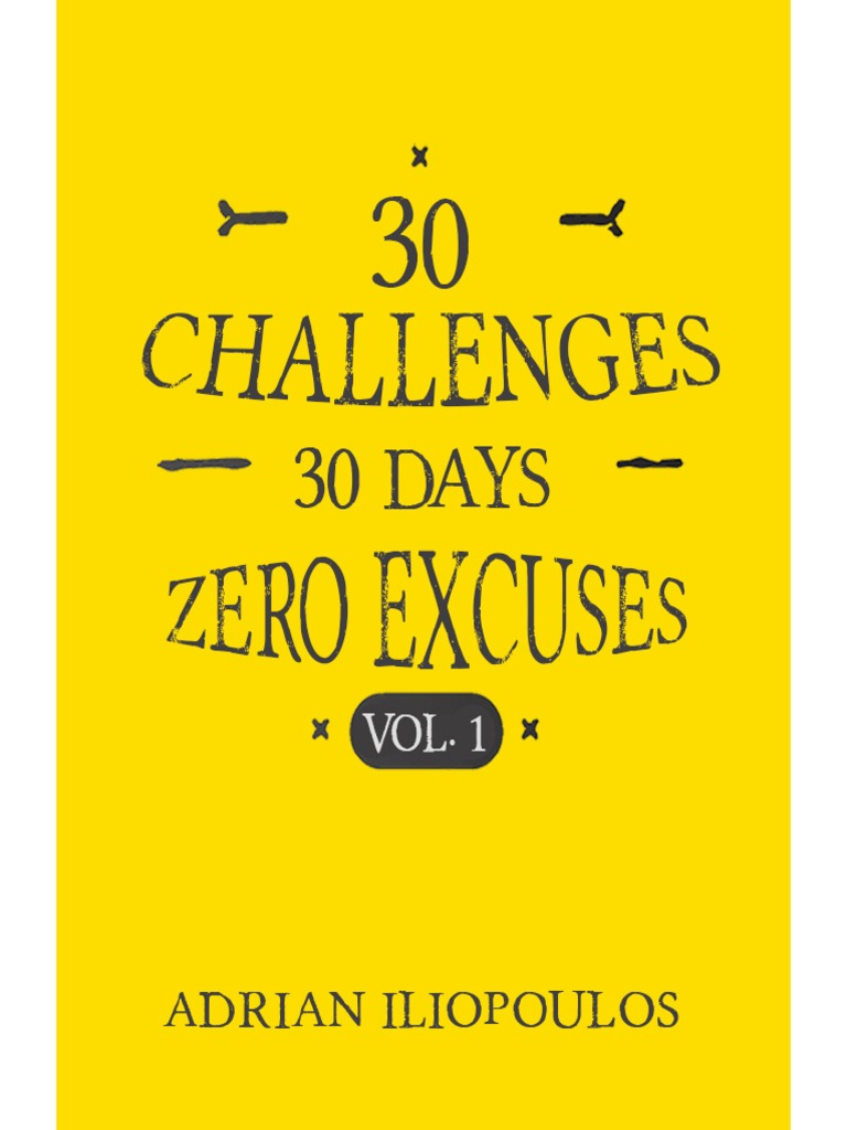 30 Challenges-30 Days-Zero Excuses | PDF | Career & Growth | Self ...