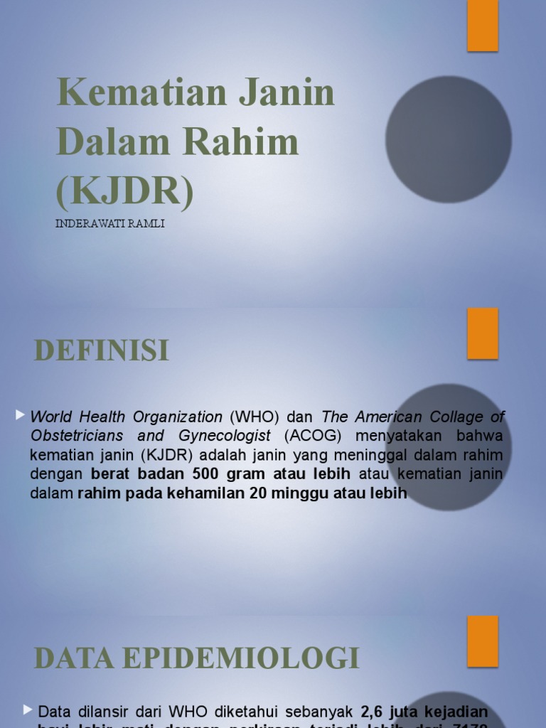 Kematian Janin Dalam Rahim (KJDR) | PDF | Kesehatan Holistik | Sains ...