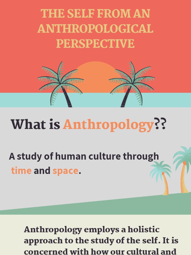 1.3 The Self From An Anthropological Perspective 1 | PDF | Social ...