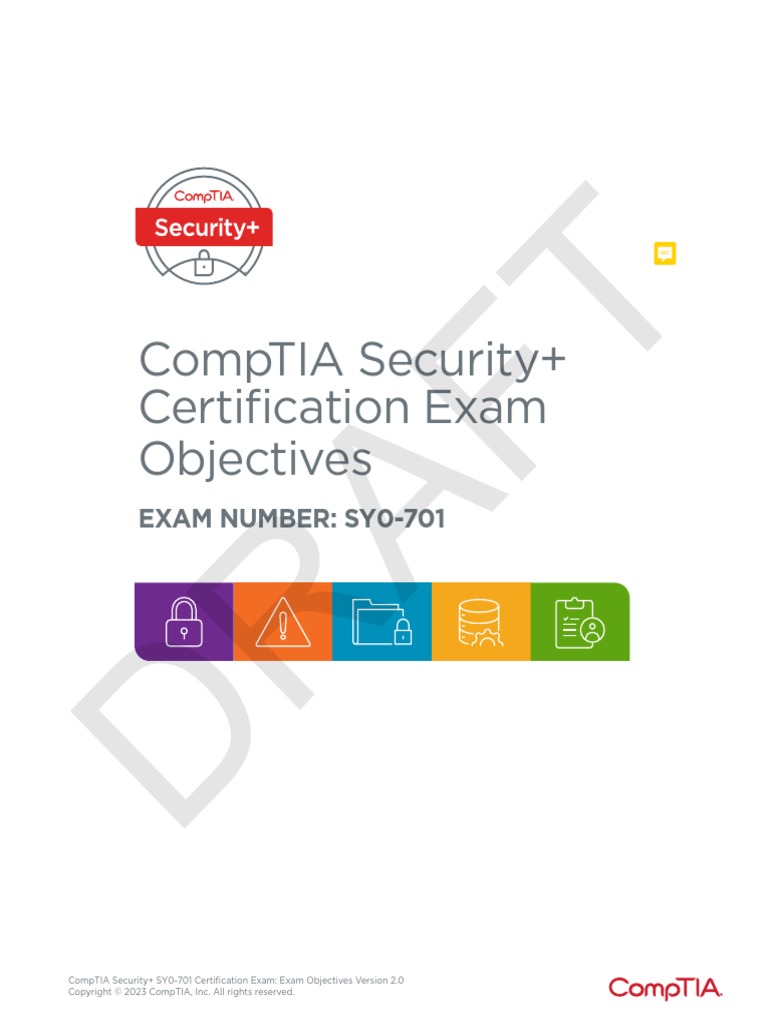 Draft Comptia Security Sy0 701 Exam Objectives (2 0) | PDF
