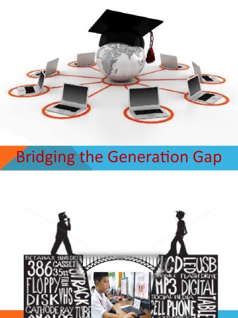 Bridging The Generation Gap | PDF | Social Science | Computers