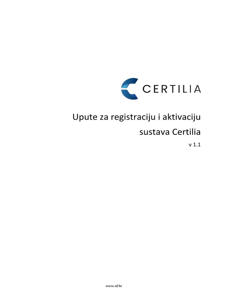 Certilia - Upute Za Registraciju I Aktivaciju Novog Korisnika | PDF