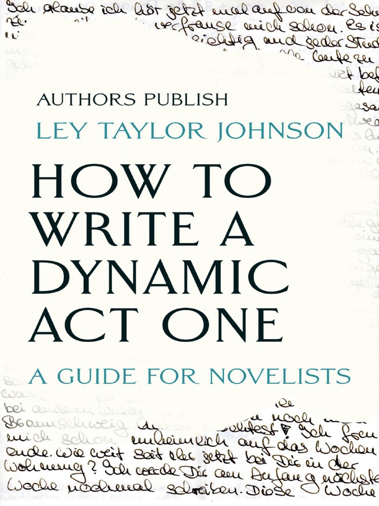 How To Write Dynamic Act One | PDF | Pride And Prejudice | Plot (Narrative)
