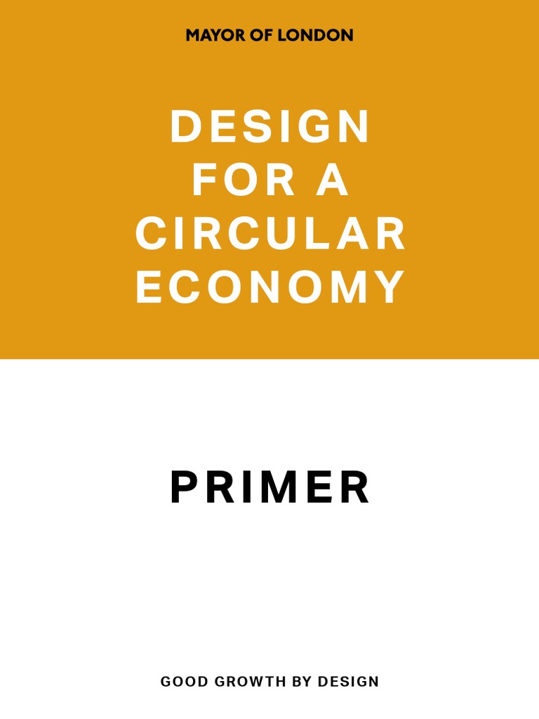 Design For A Circular Economy Web 1 | PDF | Recycling | Reuse