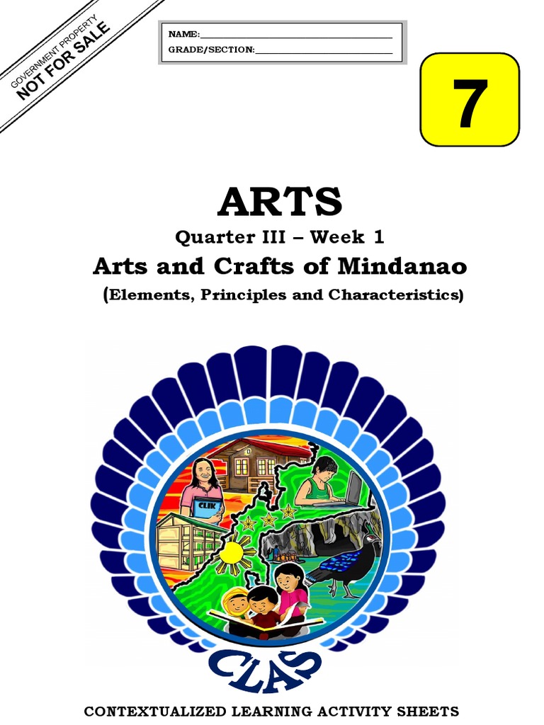 Arts7 - q3 - CLAS1 - Arts and Crafts of Mindanao Elements Principle and Characteristics - v1 ...