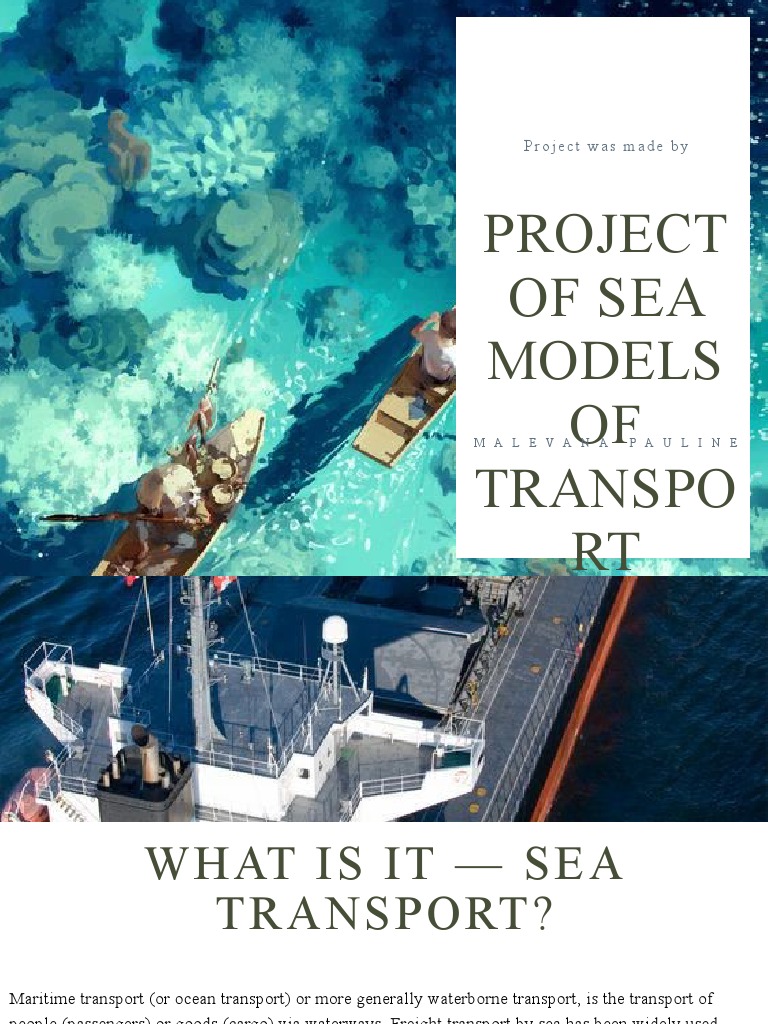 Project of sea models of transport | PDF | Sailor | Shipping