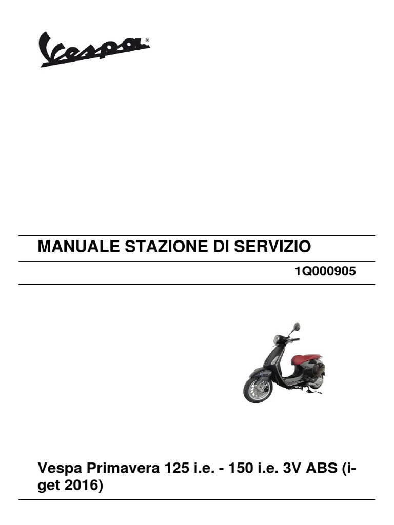 Vespa Primavera 125 150 Service Manual Section 1 | PDF