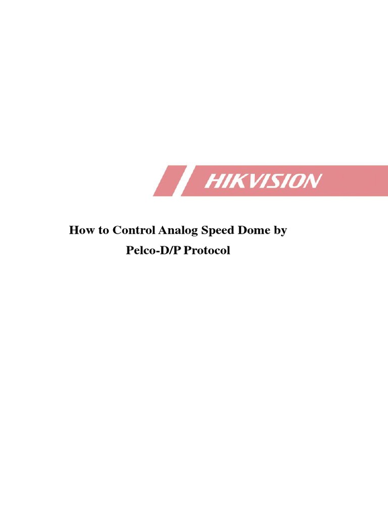 How To Control Analog Speed Dome by Pelco D or Pelco P Protocol | PDF ...