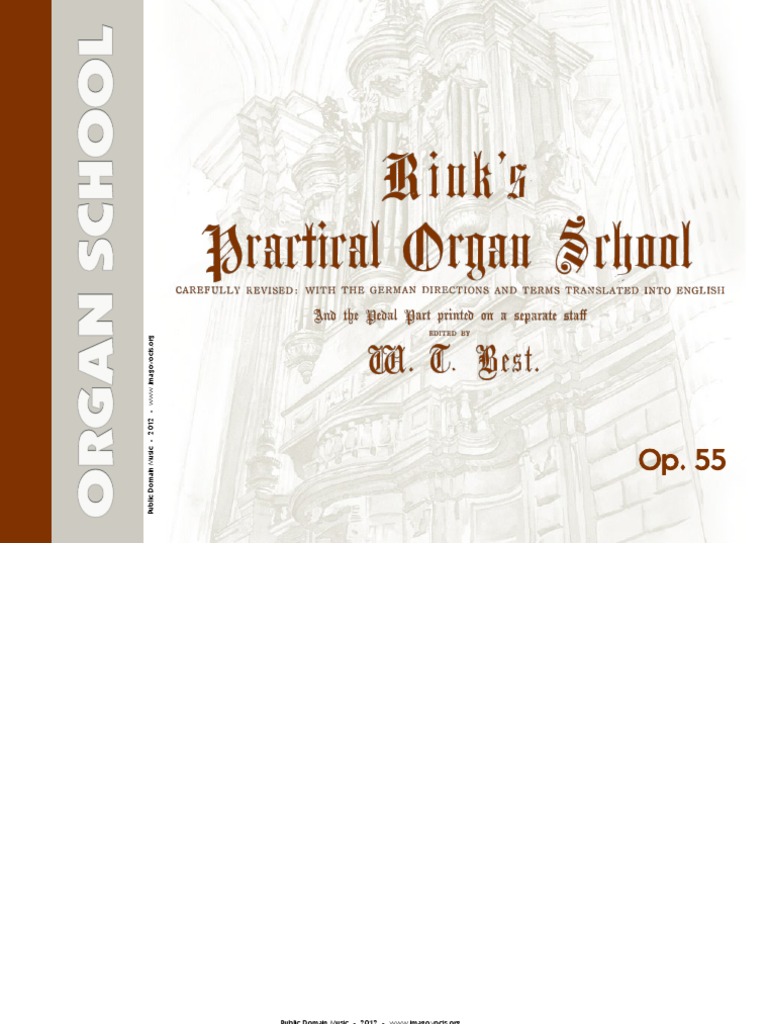Rink - Practical Organ School - Op. 55 | PDF