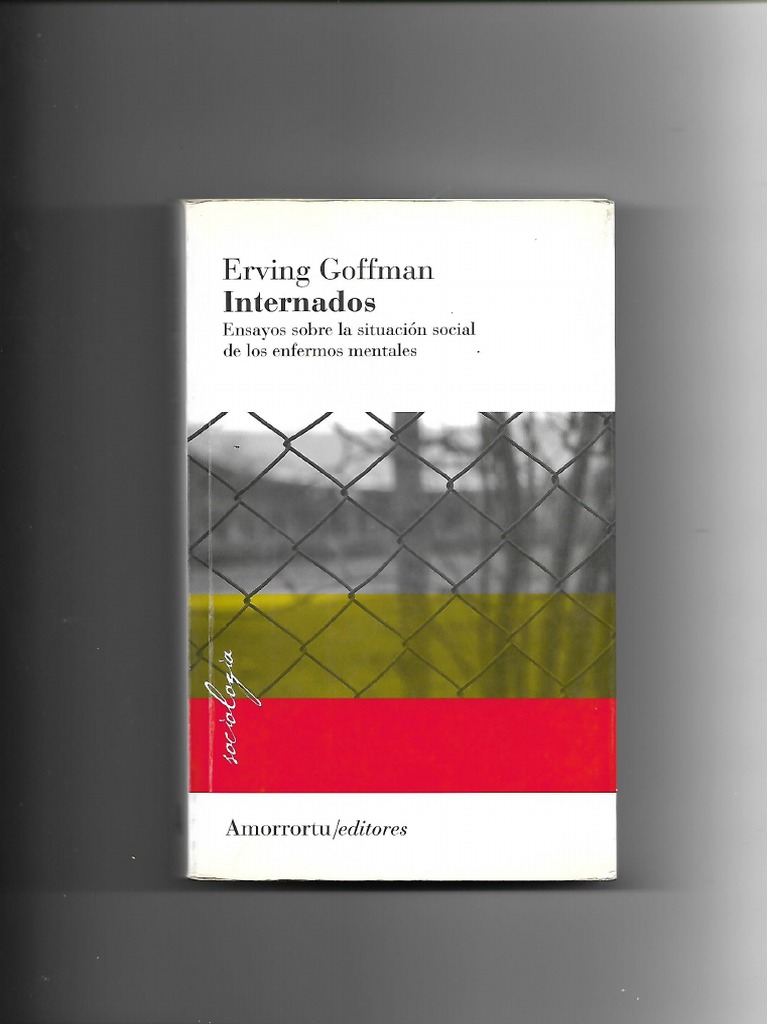 Erving Goffman Internados | PDF