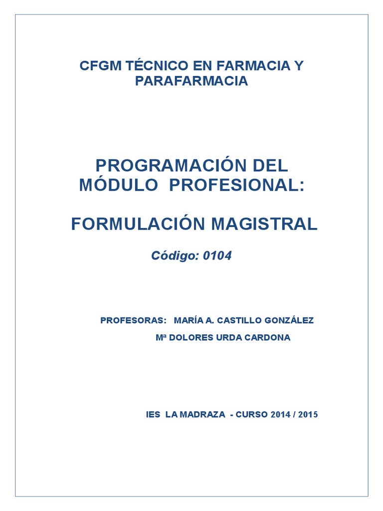 2014 - 15 Formulacion Magistral | PDF | Farmacia | Medicamentos con receta