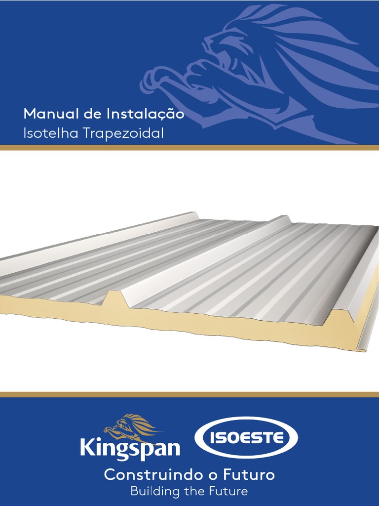 Manual de Instalacao Isotelha Trapezoidal - 230415 - 141245 | PDF ... Manual de Instalacao Isotelha Trapezoidal - 230415 - 141245 | PDF ...