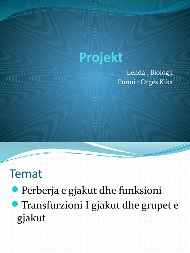 Projekt: Lenda: Biologji Punoi: Orges Kika | PDF