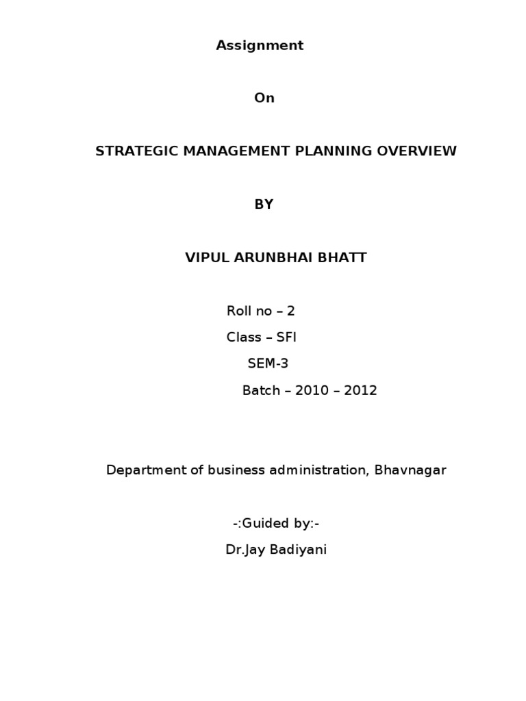 Stratagic Management Planning Overview Assignment | PDF | Strategic Management | Swot Analysis