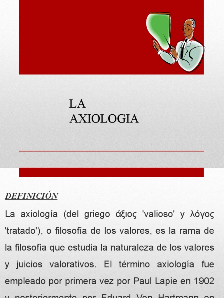 LA AXIOLOGIA | PDF | Axiología | Justicia