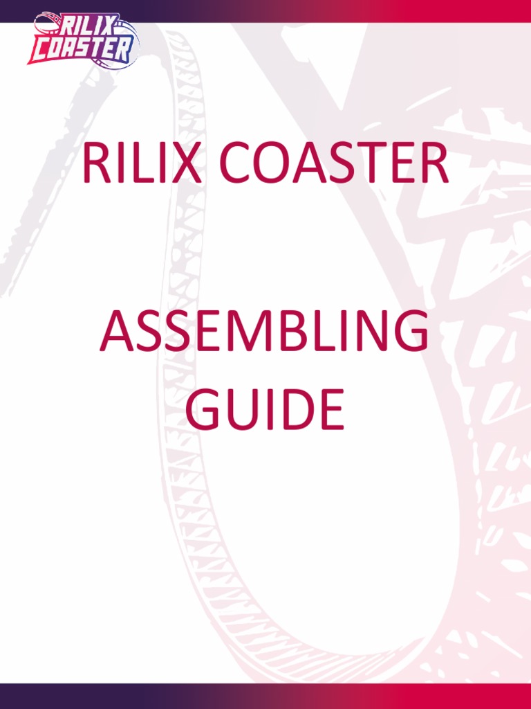 Rilix Coaster Assembling Guide - New LEDs | PDF