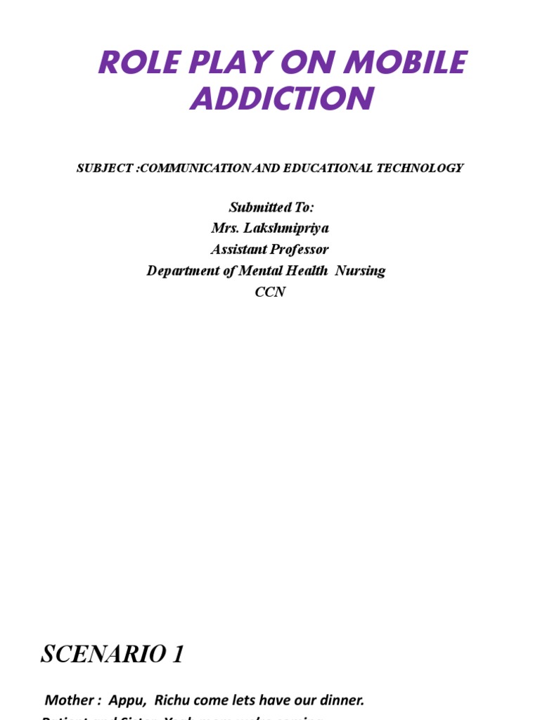 Role Play On Mobile Addiction | PDF